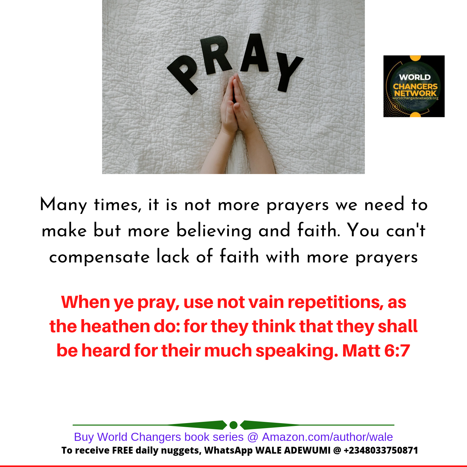 The Power of Belief: Beyond Repetitive Prayers - WORLD CHANGERS NETWORK