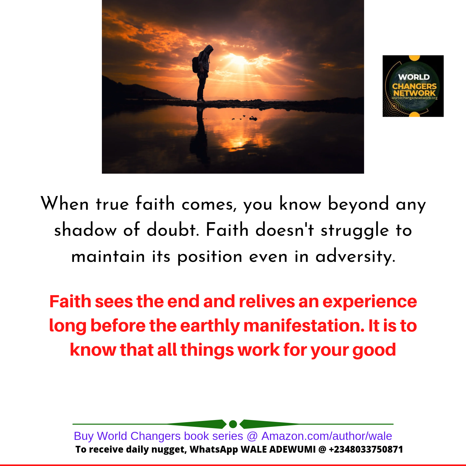 True Faith - WORLD CHANGERS NETWORK